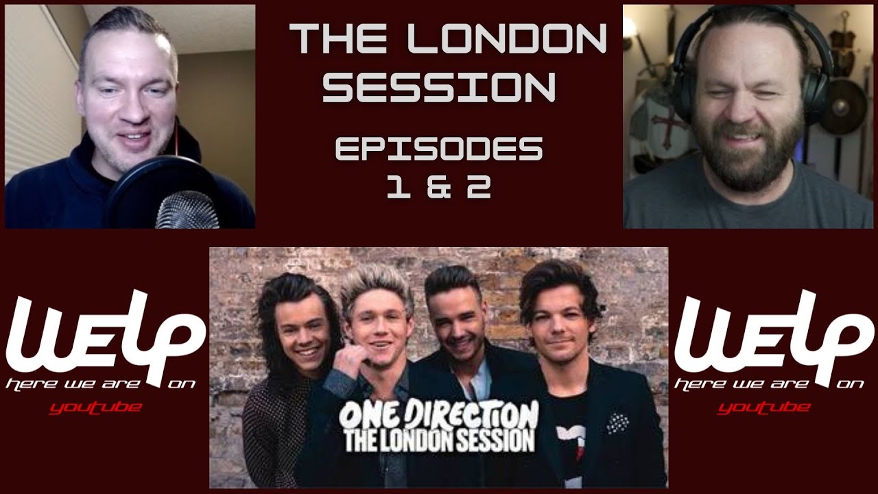‎One Direction The London Session (Episode 1 & 2) | Reaction - YouTube