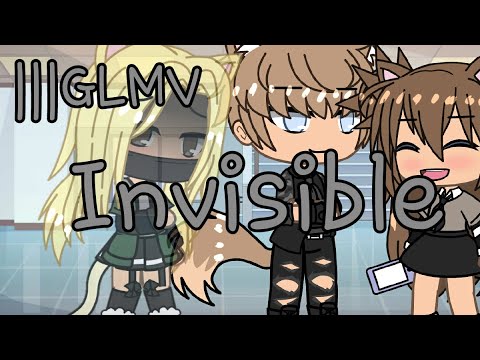 Invisible |||Gachalife |||GLV |||GLMV - YouTube