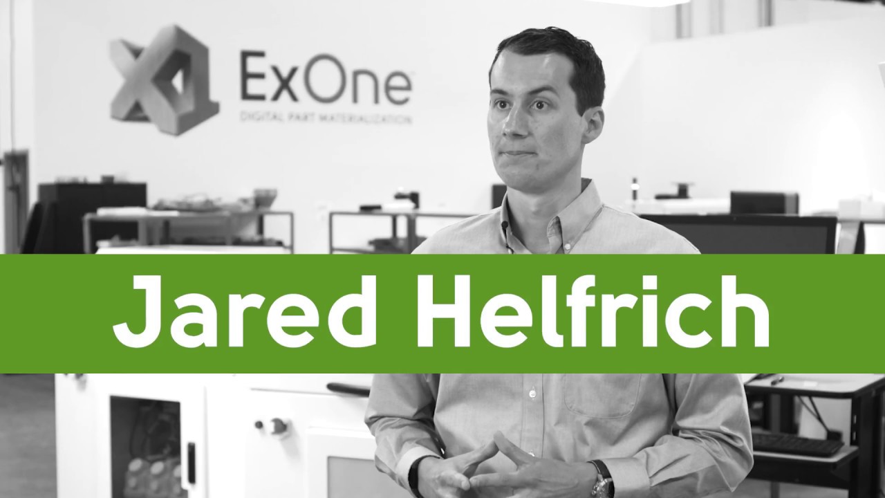 Meet the ExOne Innovation Experts - Jared Helfrich - YouTube
