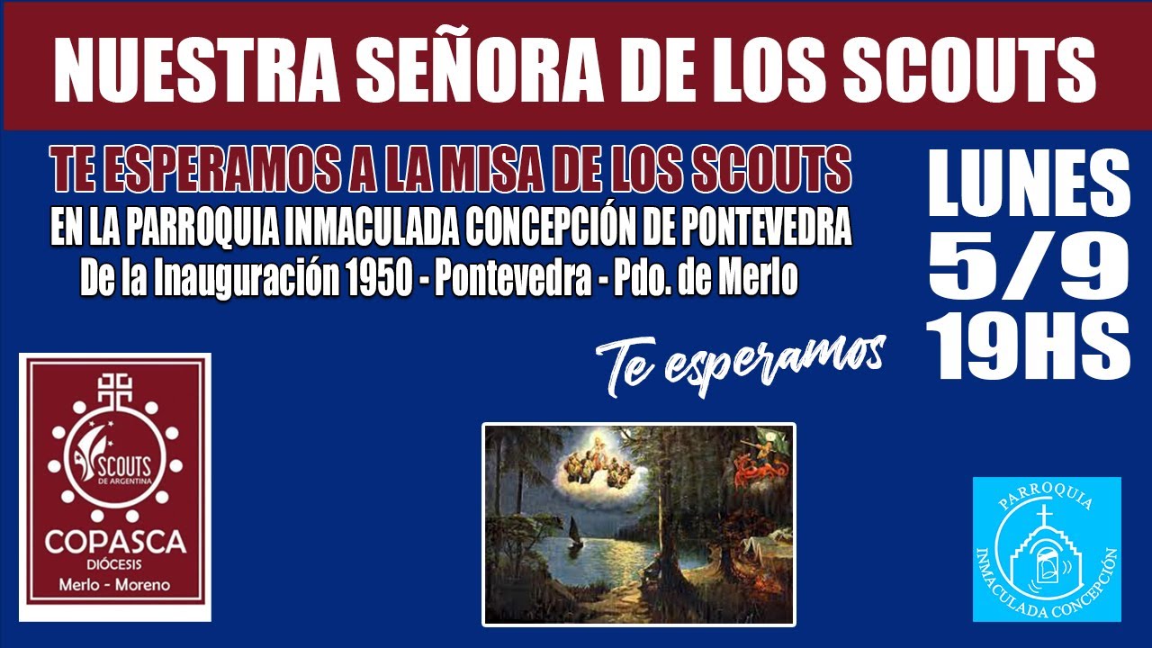 Misa de los Scouts - Pde. Renato - Copasca - Diócesis de Merlo Moreno ...