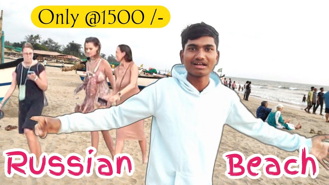 Russian Beach in Goa ⛱️ | Trip Only @1500 /- 💸 . - YouTube