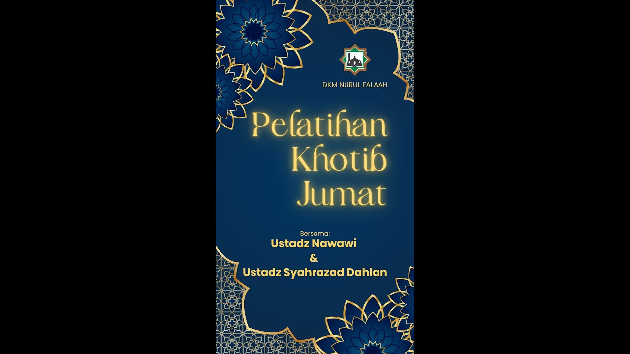 PELATIHAN KHOTIB JUMAT MASJID NURUL FALAAH - YouTube