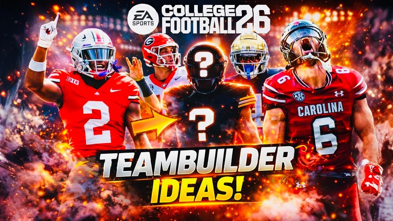 Ideas For Teambuilder 26: EA Sports College Football 26 - YouTube