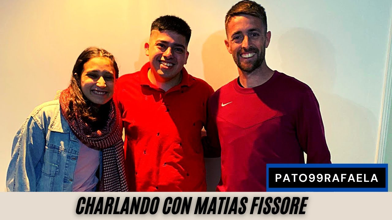 CHARLANDO CON MATIAS FISSORE - YouTube