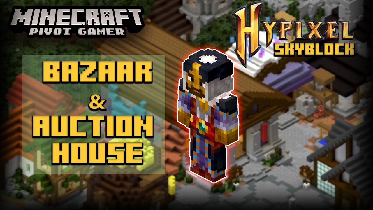 EXPLAIN Bazaar and Auction House in HINDI Minecraft Hypixel Skyblock - YouTube