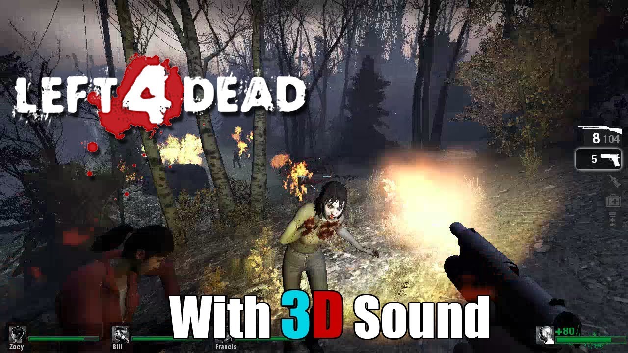 Left 4 Dead with 3D spatial sound (CMSS-3D HRTF audio) - YouTube