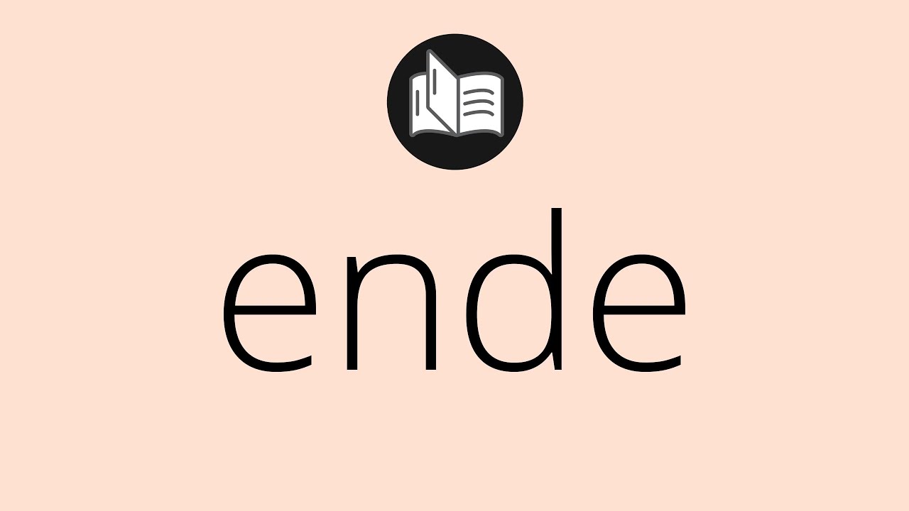 Que significa ENDE • ende SIGNIFICADO • ende DEFINICIÓN • Que es ENDE ...