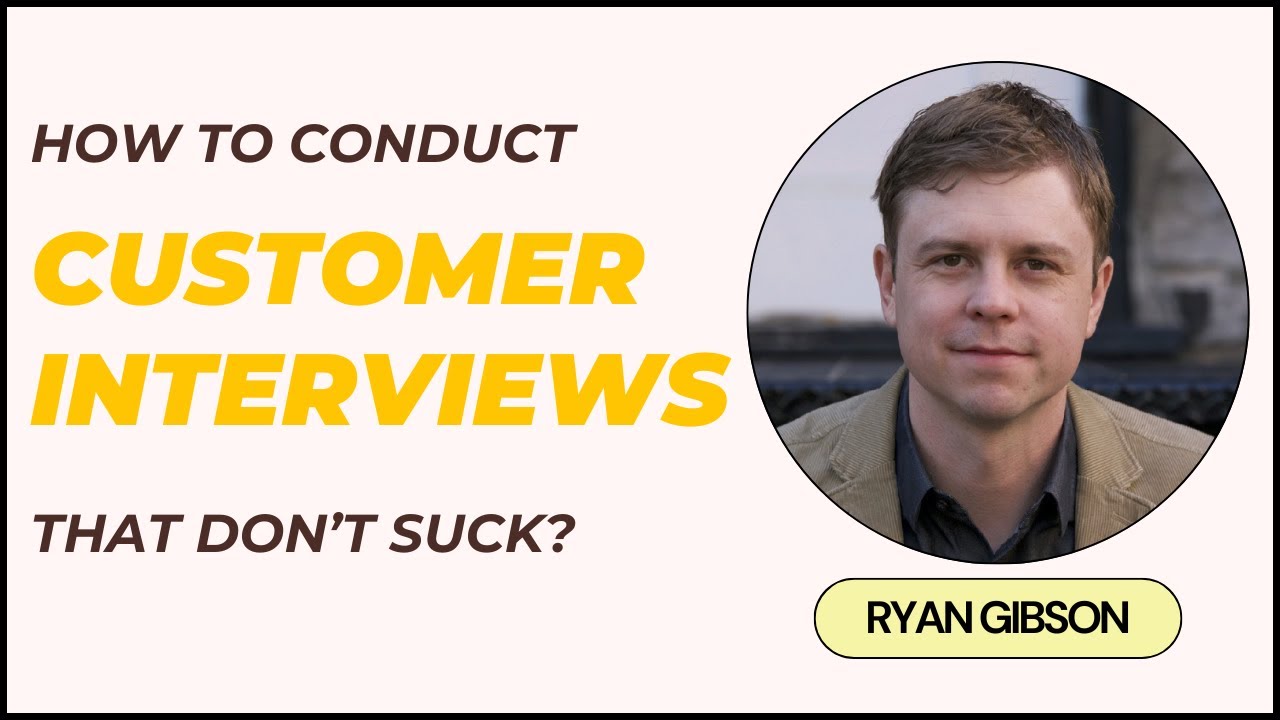 A Masterclass on Customer Research for B2B Marketing with Ryan Gibson ...