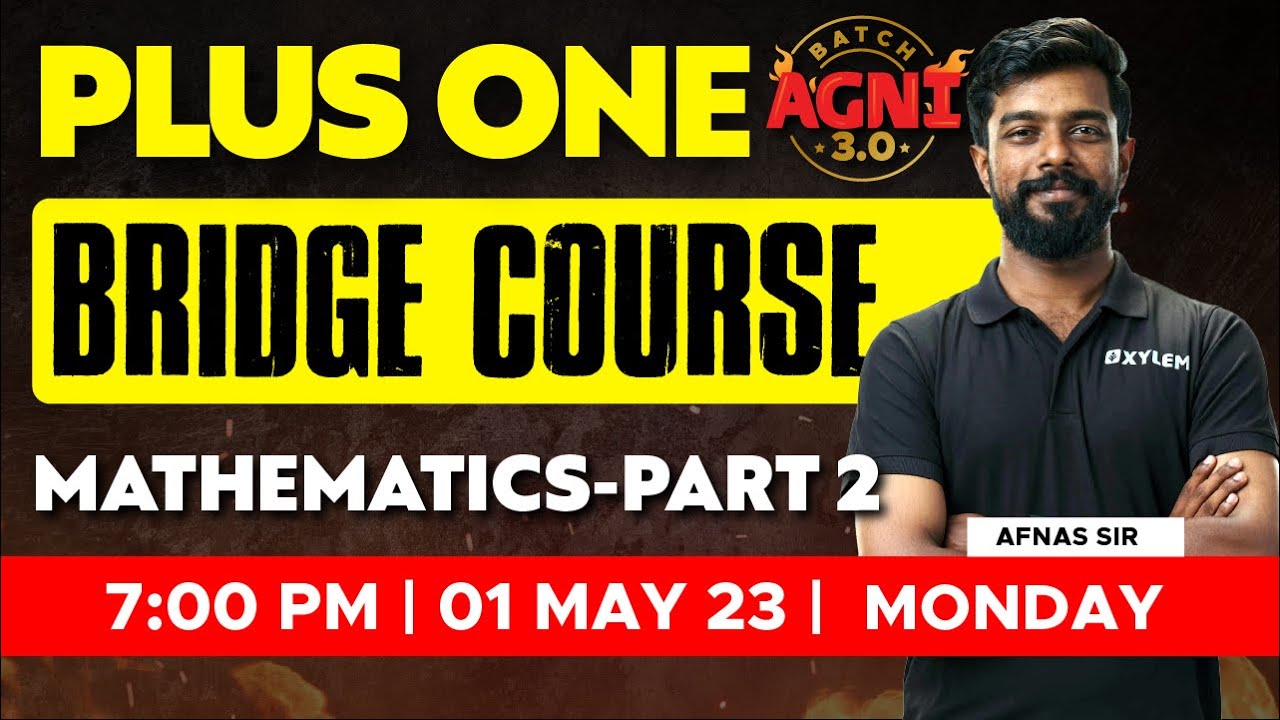 Plus One Bridge Course Mathematics / Part 2 | Xylem Plus One - YouTube