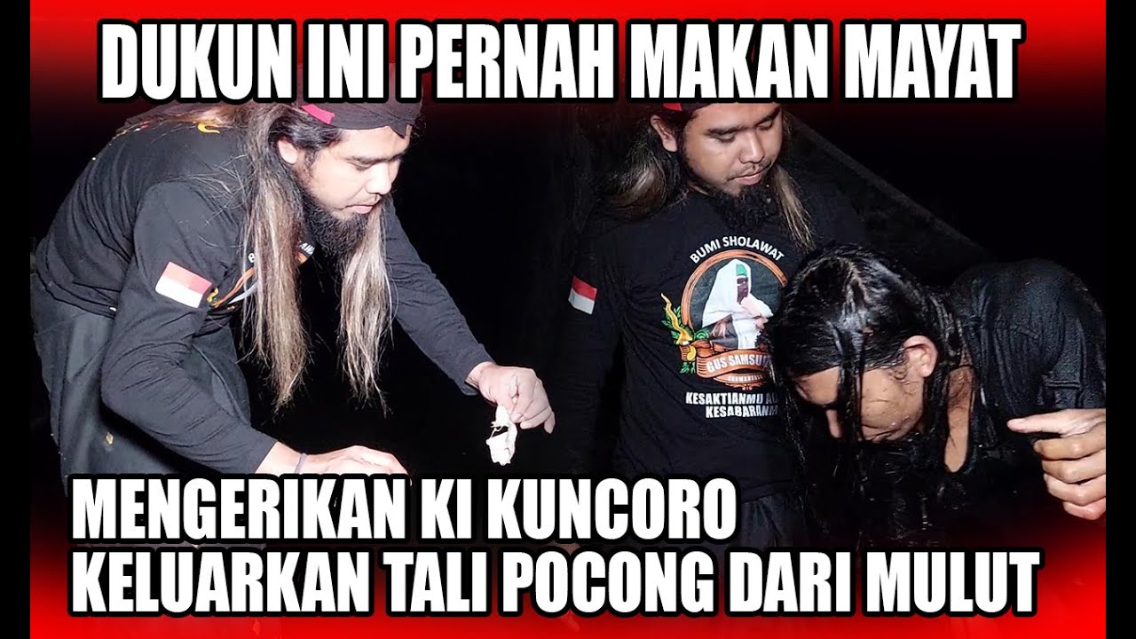 MULUT KUNCORO KELUARKAN TALI POCONG MAYAT.. - YouTube