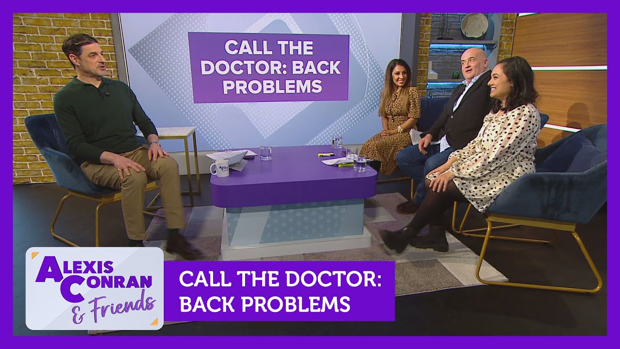 Call the Doctor: Back Pain Feat. Natalie Rout | Alexis Conran & Friends ...