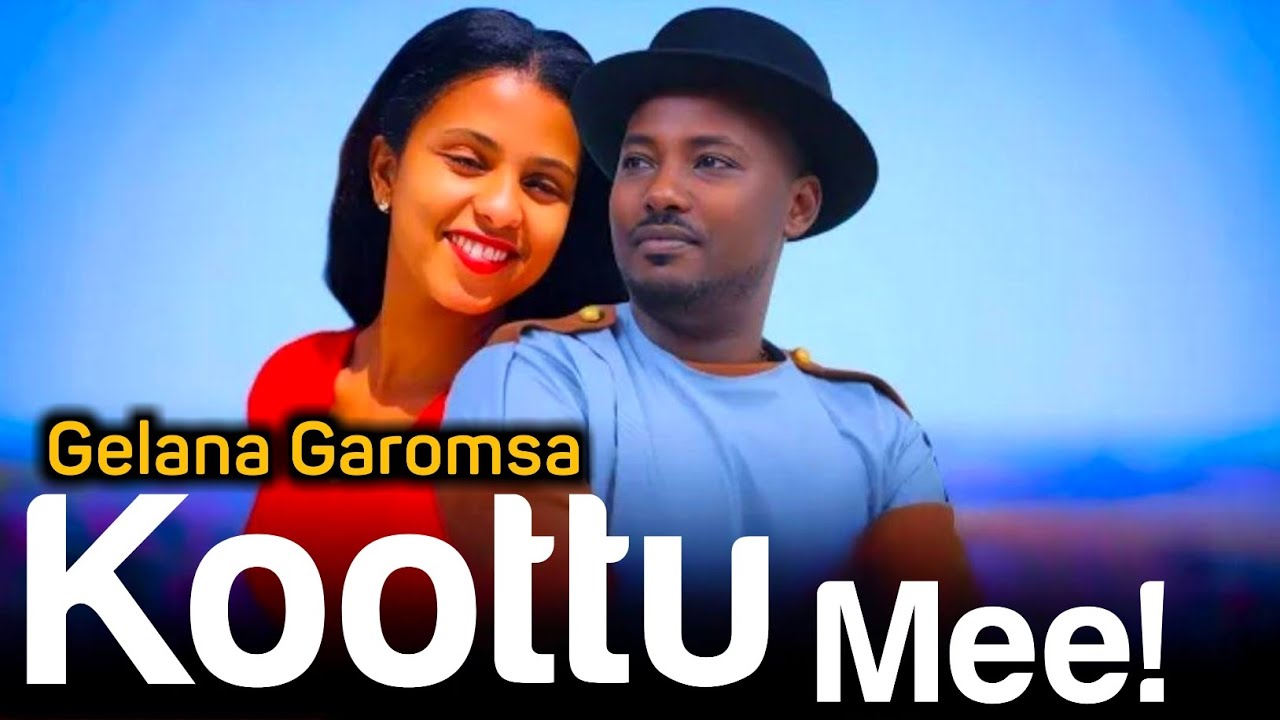 Galaanaa Gaaromsaa KOOTTU MEE New Afaan Oromo Music Video 2024. - YouTube
