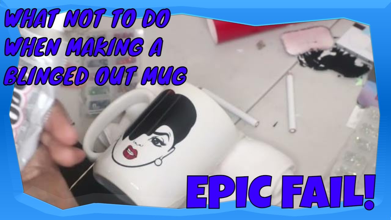 HOW TO MAKE A BLINGED OUT COFFEE MUG | MY FIRST TRY | OR SHALL I SAY ...
