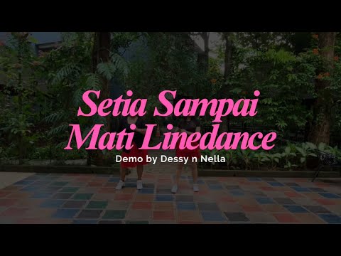 Setia Sampai Mati Linedance // Choreo RIA Simbolon (INA) & RIA Lolong ...
