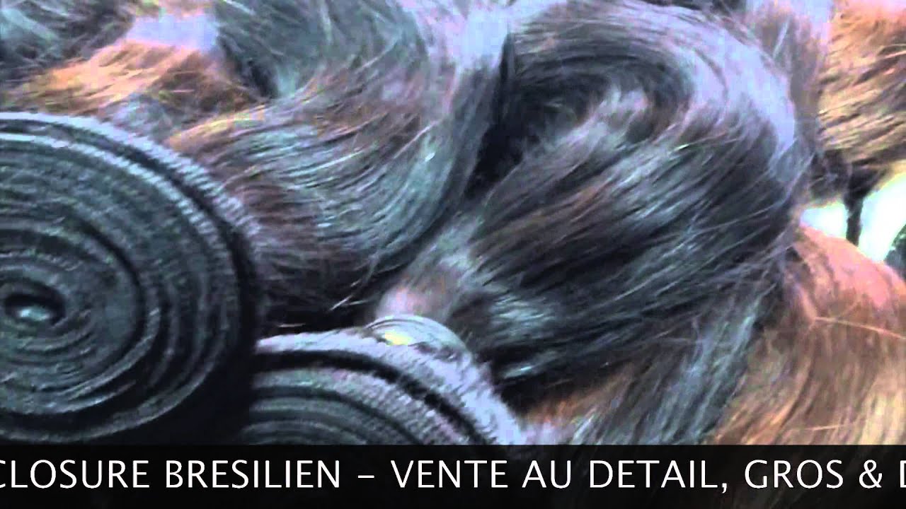 Closure, tissage bresilien - YouTube