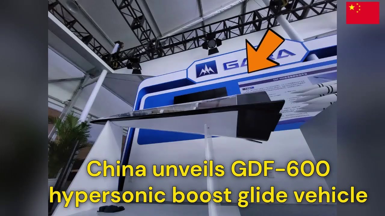 China unveils GDF 600 hypersonic boost glide vehicle - YouTube