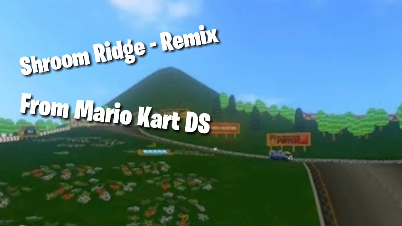 Shroom Ridge - Remix - YouTube
