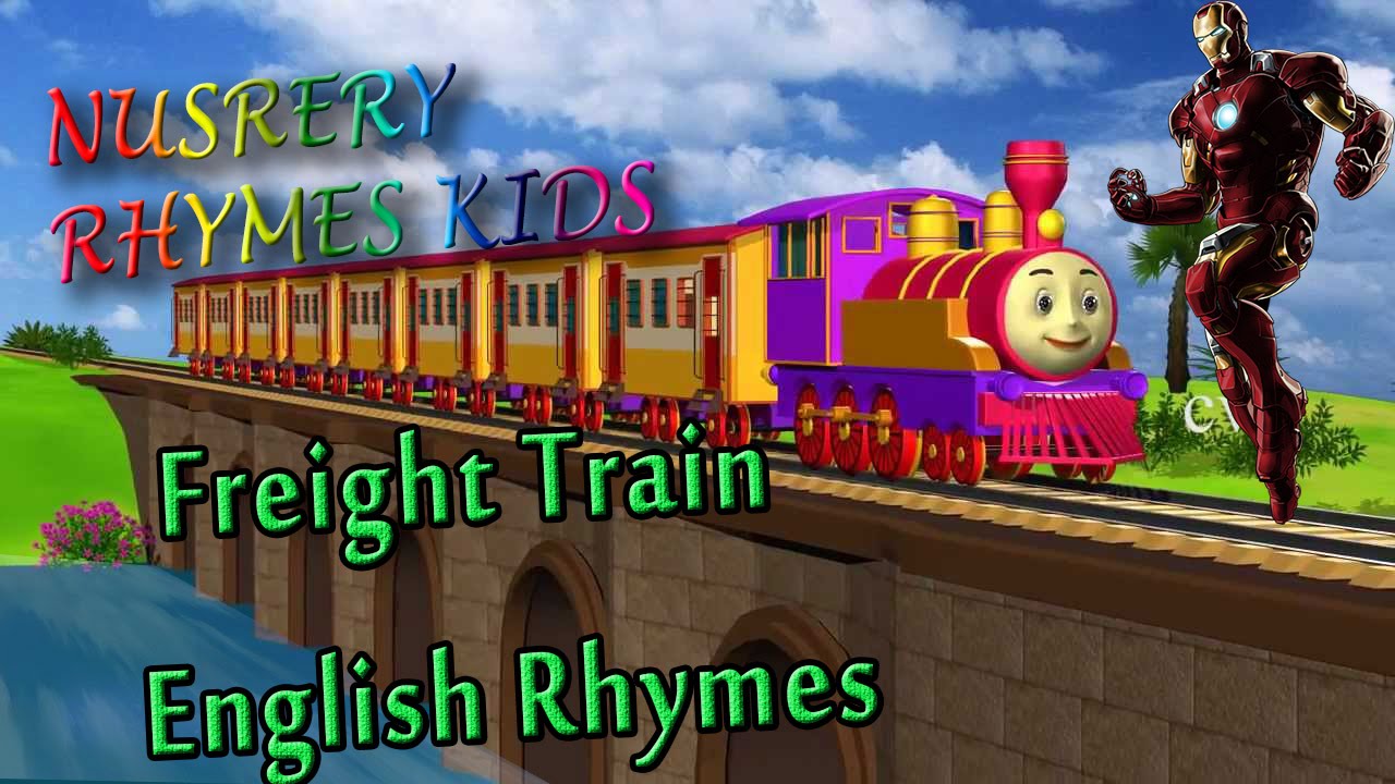 Freight Train English Nursery | Rhymes With Lyrics | ironman Famous ...