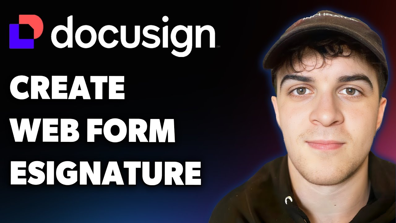 How to Create a Web Form Docusign Esignature (Full 2025 Guide) - YouTube