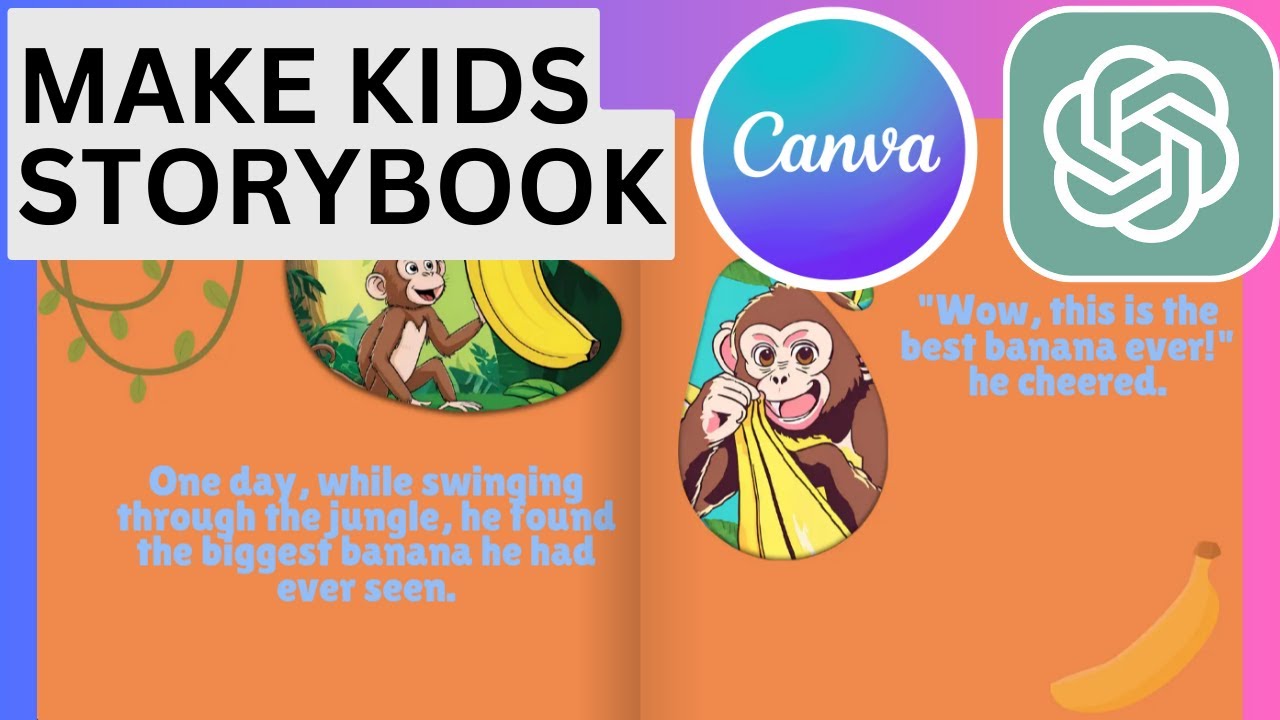 How To Make Story Book For Kids Using Canva And ChatGPT - Full Guide ...