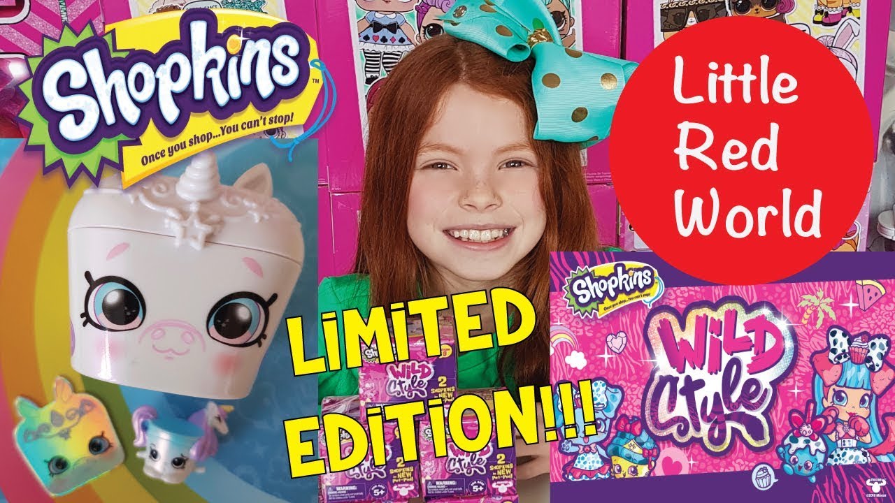 LIMITED EDITION SHOPKINS WILD STYLE UNBOXING!!! | Little Red World ...