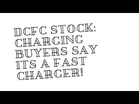 DCFC Stock: Charging Up, Analyst Initiate Coverage. - YouTube