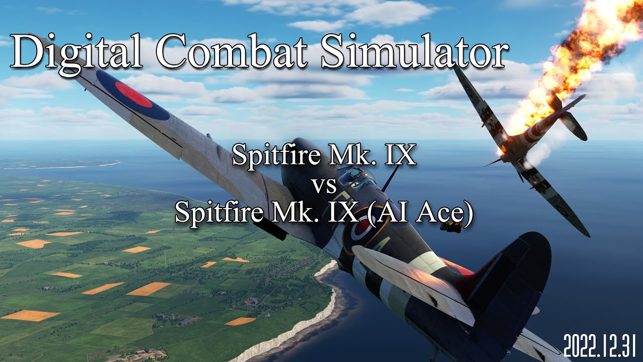 【DCS World】Spitfire vs Spitfire (AI Ace) 2022/12/31 - YouTube
