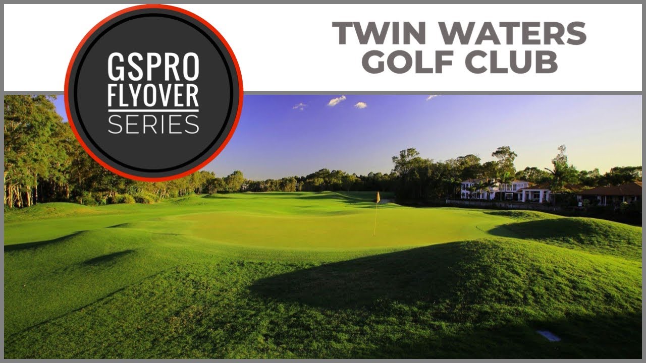 GSPro Course Twin Waters Golf Club Flyover - YouTube