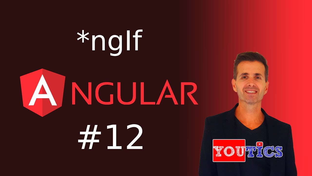 Curso de Angular 2022 | Directiva *ngIf - #12 - YouTube