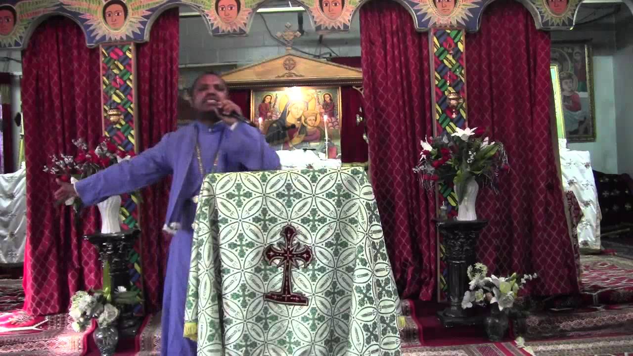 Deacon Haile Giorgis @ Toronto St. Mary Ethiopian Orthodox Tewahedo ...