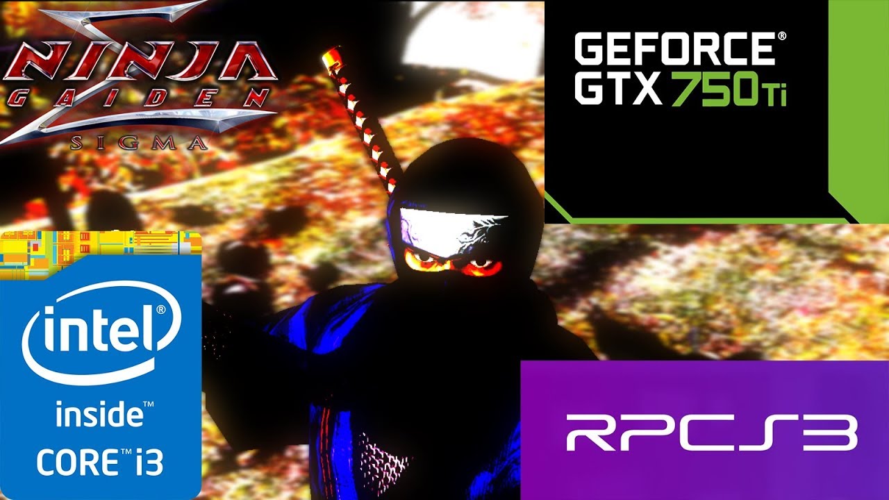 RPCS3 v0.0.4 - Ninja Gaiden Sigma - GTX 750 Ti 2GB-i3 3220 3.30GHz-8GB ...