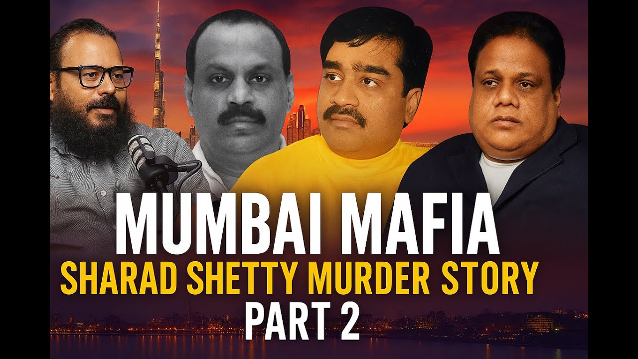 Mumbai Mafia Secrets Part 2: The Real Story Behind Sharad Shetty’s ...