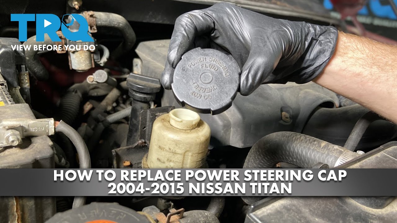 How to Replace Power Steering Reservoir Cap 2004-2015 Nissan Titan | 1A ...