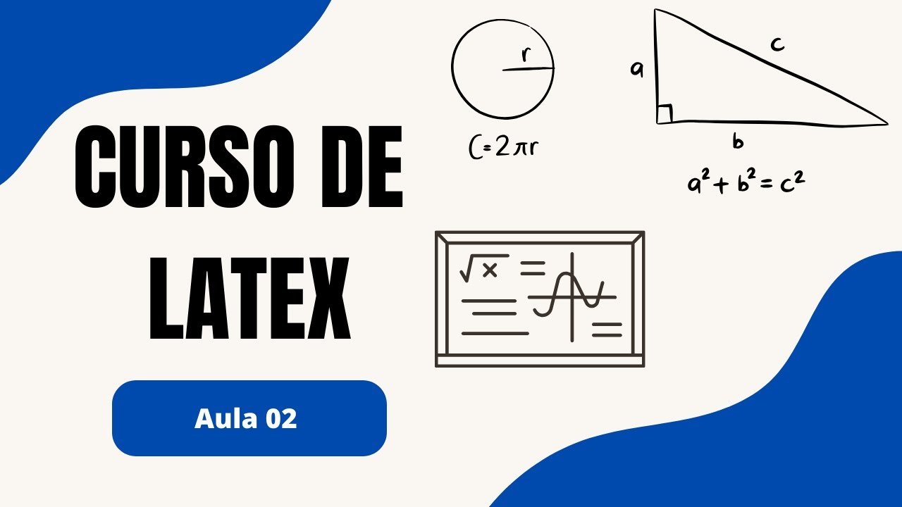 Curso de Latex - Aula 02 - Criando o primeiro documento - YouTube