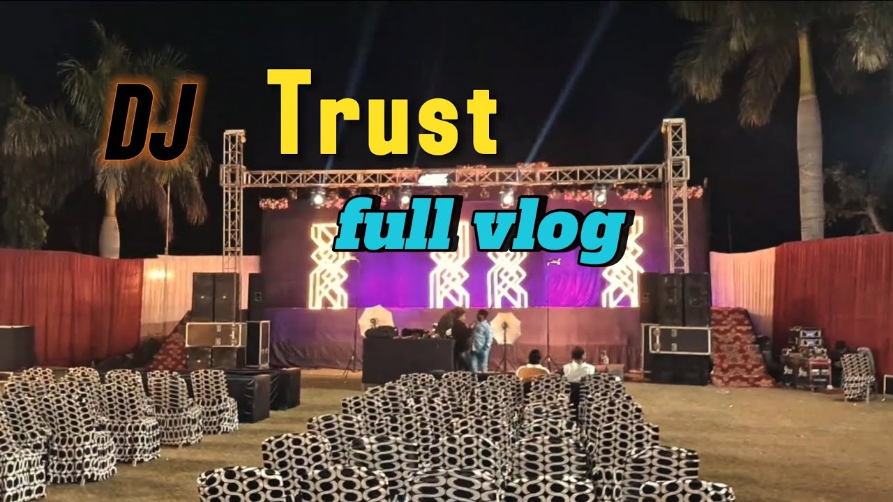 DJ trust full vlog__#dj #djvlog # - YouTube