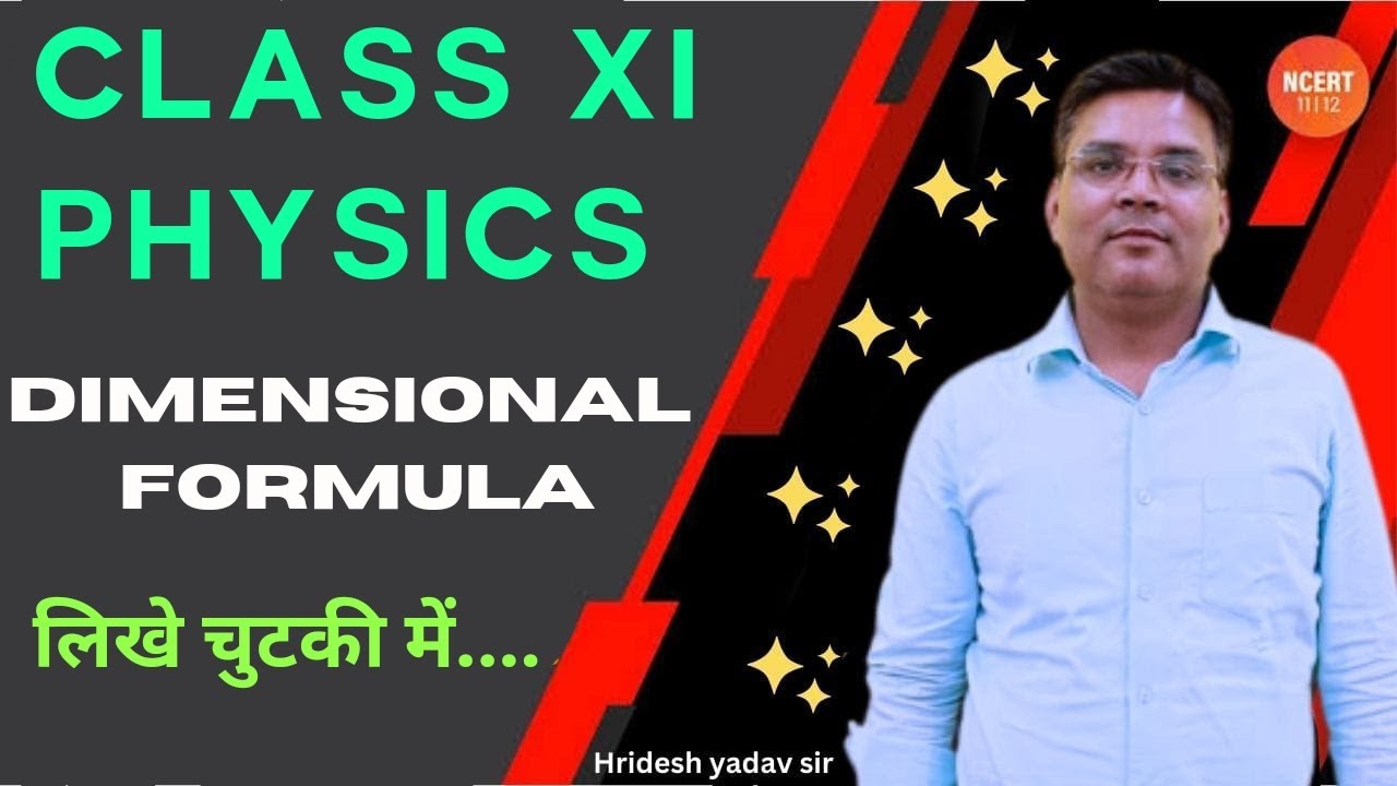 Dimensional Analysis Class 11 IIT JEE NEET By Hai Yadav Sir hdyphysics Dimensional Analysis Class 11 IIT JEE NEET By Hai Yadav Sir hdyphysics
