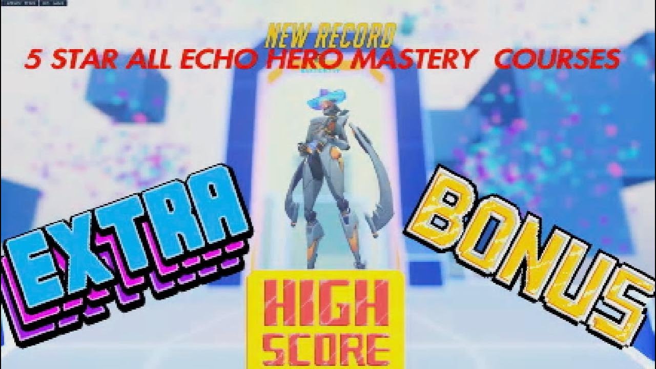 5 Star All Echo Hero Mastery Courses - YouTube