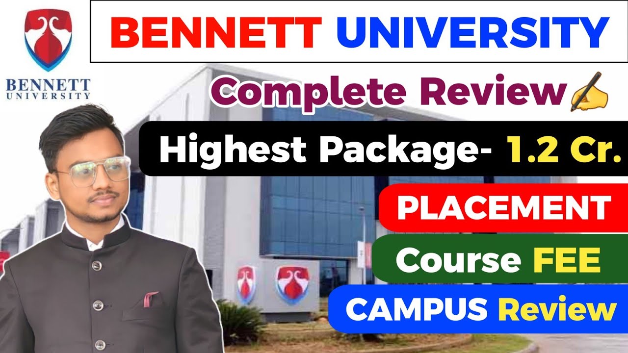 BENNETT University Campus Review🔥 | Hostel, Fee Structure, Admission ...
