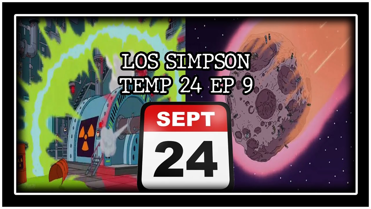 LOS SIMPSON TEMPORADA 24 EPISODIO 9 (24 DE SEPTIEMBRE) - YouTube