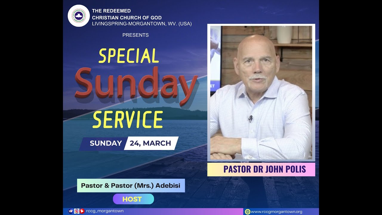 SPECIAL SUNDAY SERVICE || PASTOR JOHN POLIS || MARCH 24 - YouTube