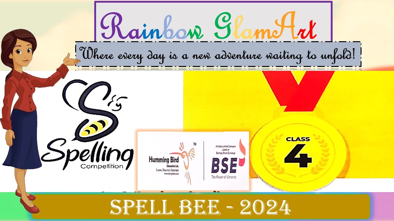 Spell Bee 2024 | Humming Bird | Class 4 | #spellbee #hummingbird # ...