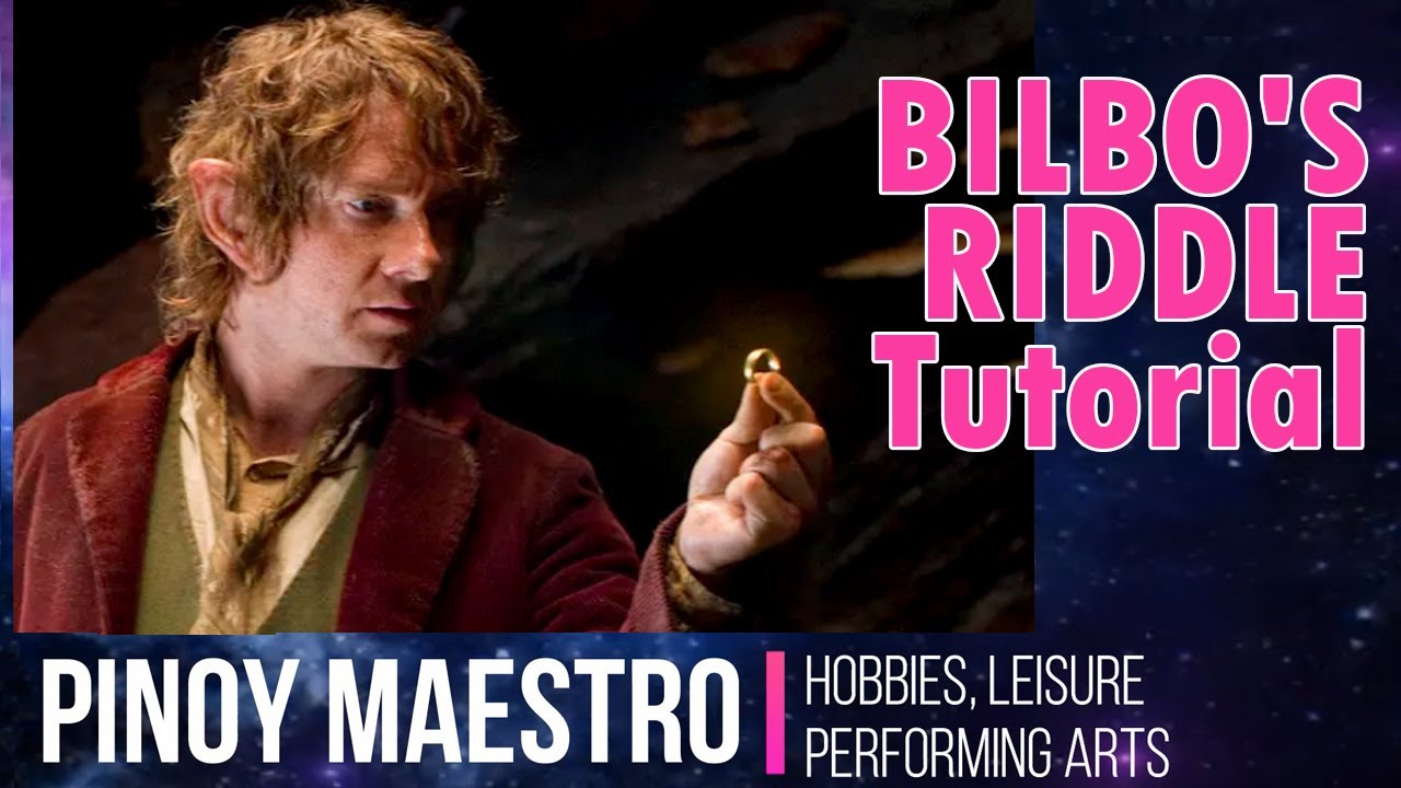 BILBO'S RIDDLE (JRR Tolkien and Kevin Stannard) Tutorial - YouTube