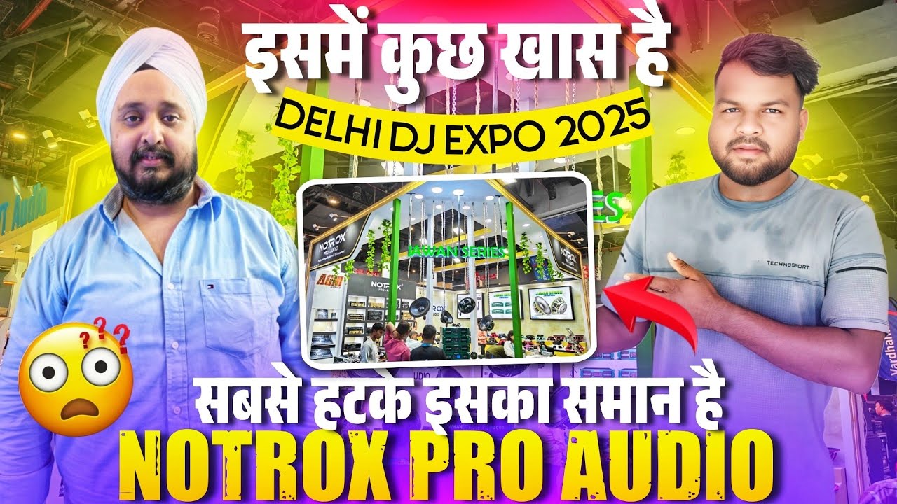 Notrox Pro Audio All Speaker And Amplifier in Delhi Dj Expo // इसका ...