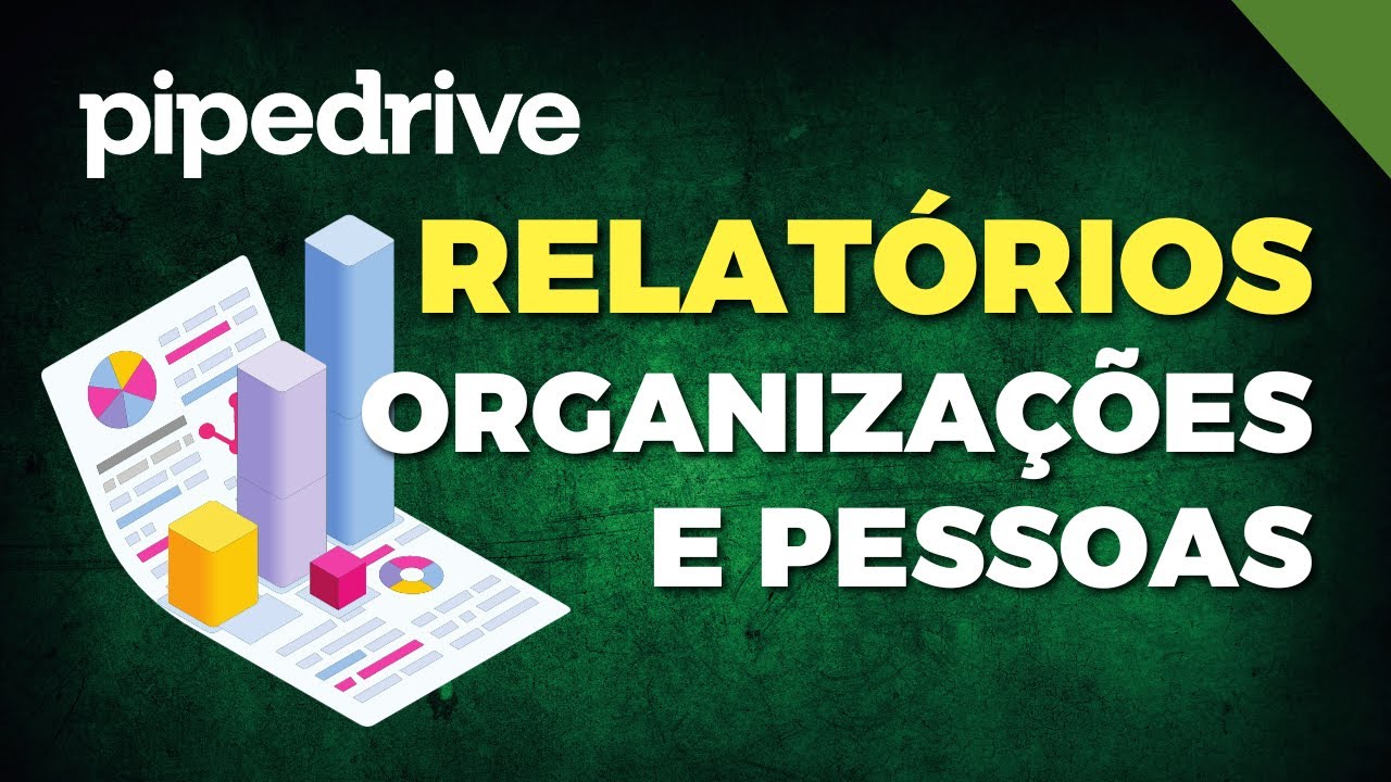 RELATÓRIOS DE CONTATOS no Pipedrive - Como criar - YouTube