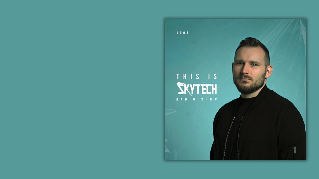 This is Skytech Episode 004 - YouTube