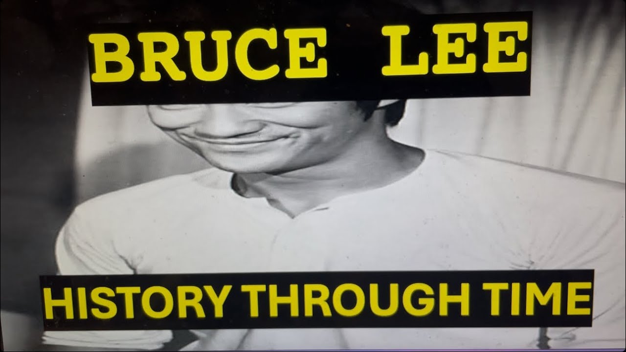 Bruce Lee: History Through Time (1940-1973) - YouTube