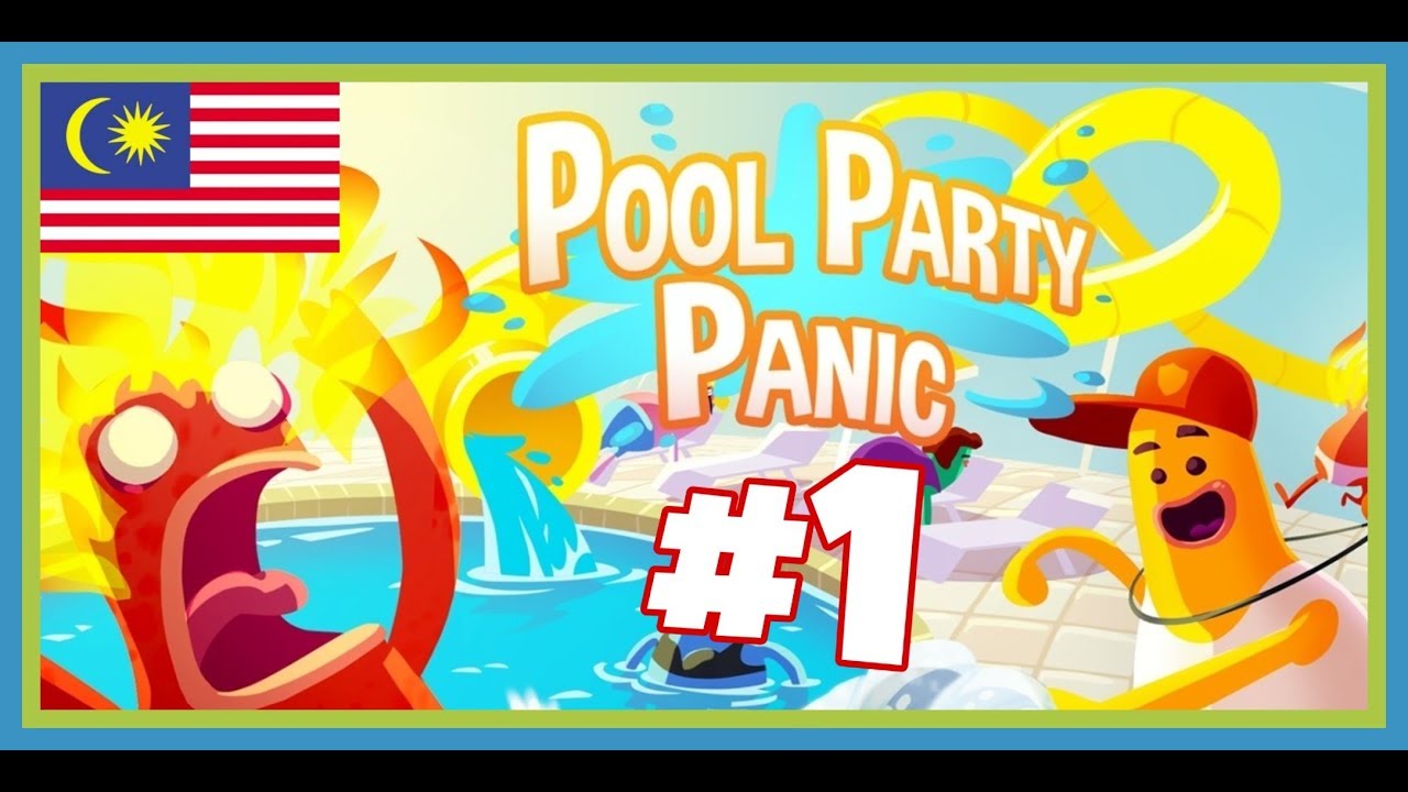 GAME BOCAH! | Pool Party Panic #1 - YouTube
