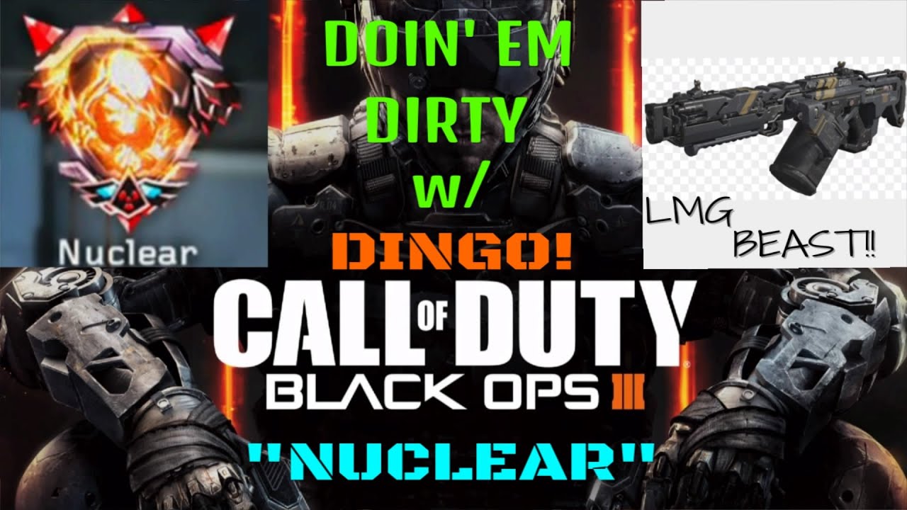 COD: BO3- Sick "DINGO" LMG NUCLEAR GAMEPLAY!! Flawless Free-For-all ...