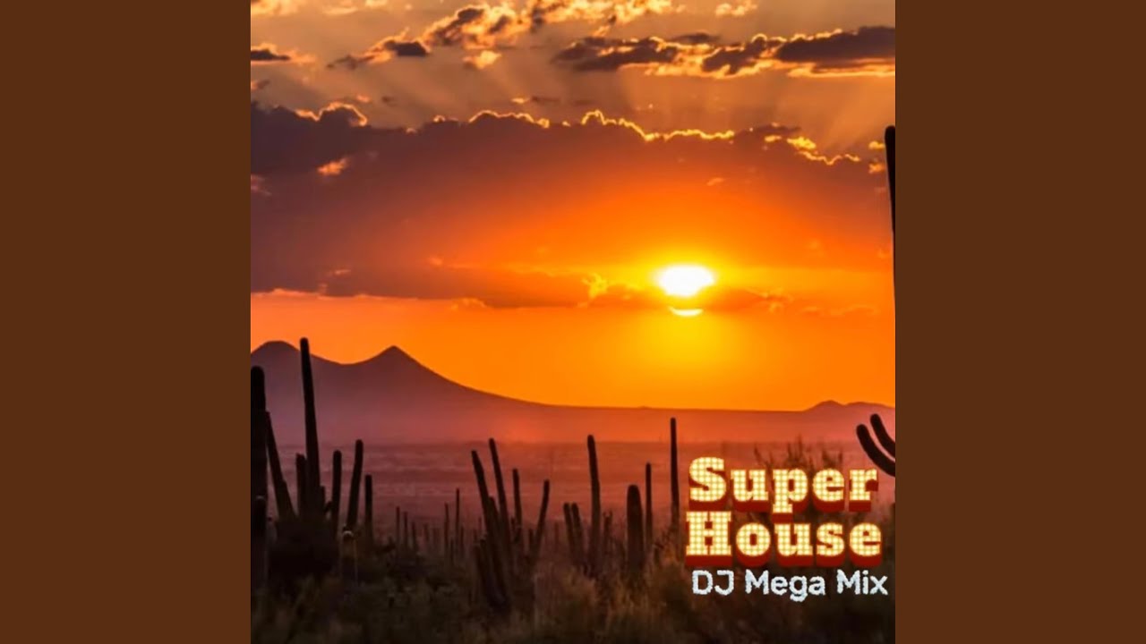 Super House (Club Mix) - YouTube