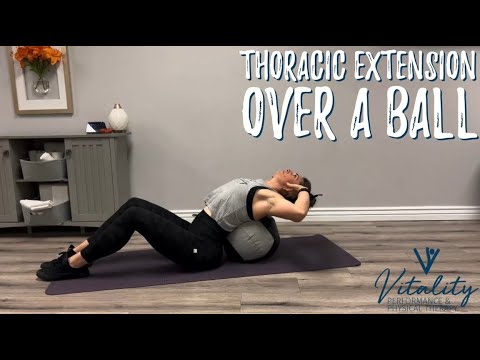 Thoracic extension Over a Ball - YouTube